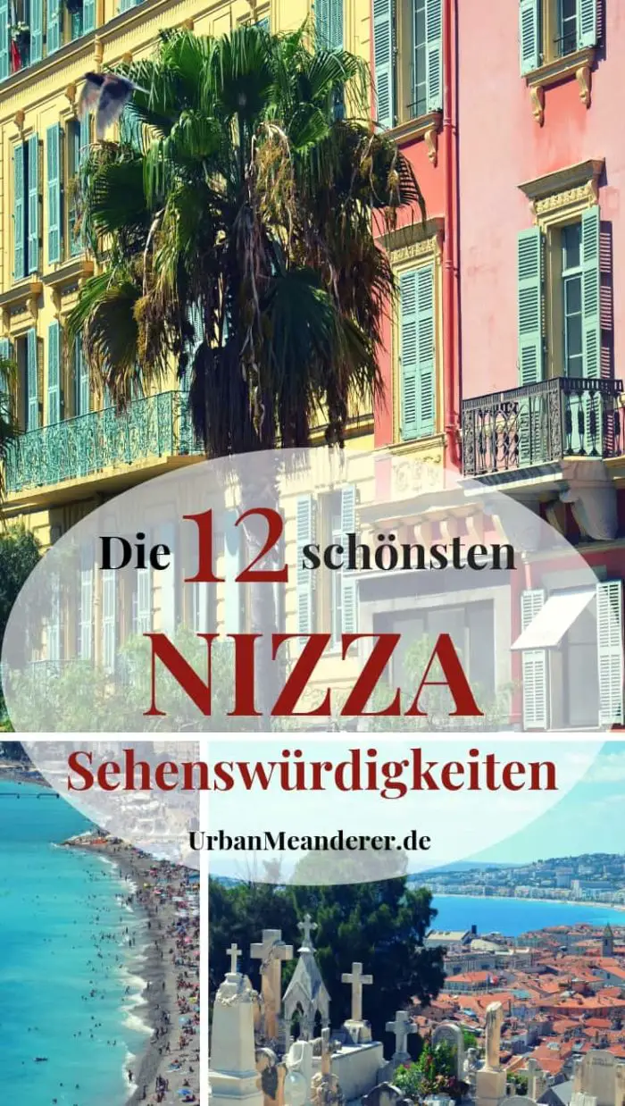 Der perfekte Nizza Sehenswürdigkeiten Rundgang mit praktischen Tipps ...