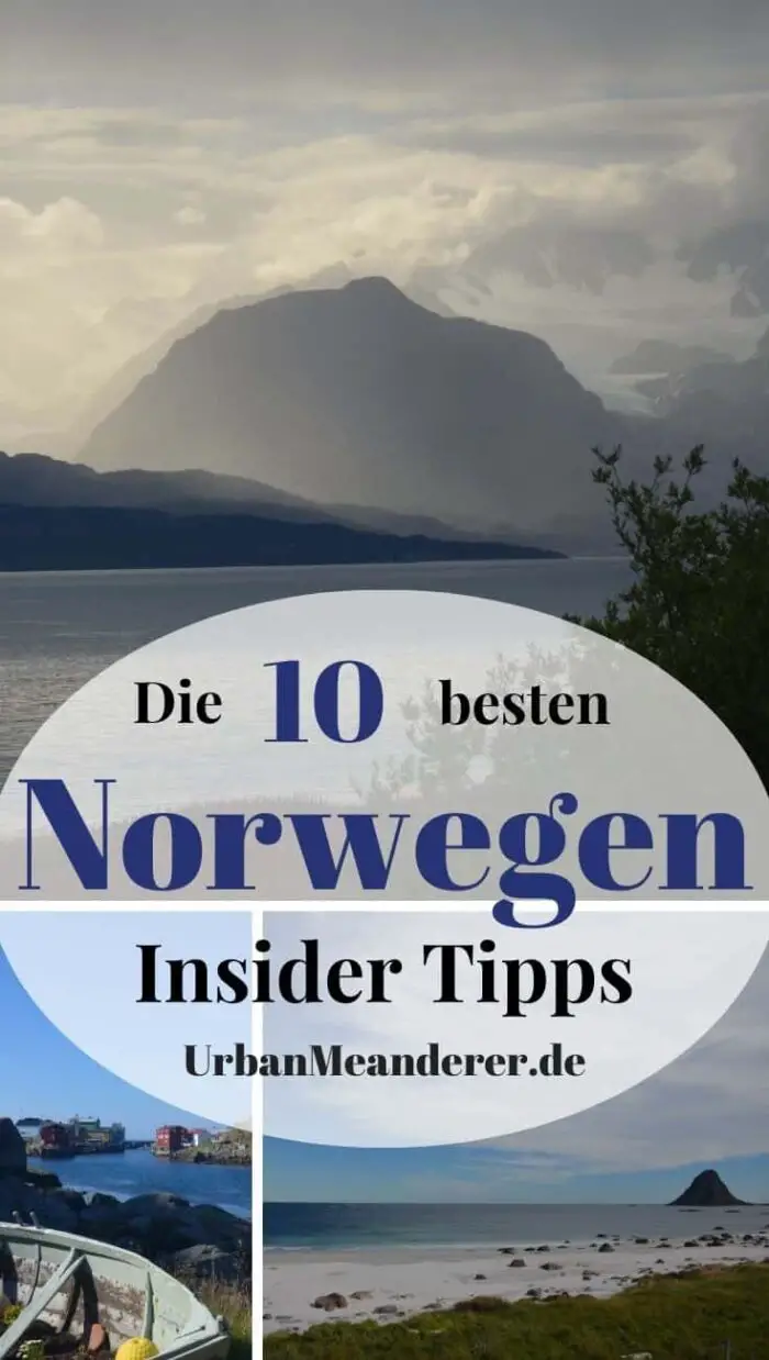 Norwegen Geheimtipps: Meine 10 liebsten Norwegen Insider Tipps - Reiseblog Urban Meanderer